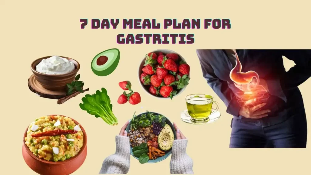 7-Day Meal Plan For Gastritis: Foods to Eat & Avoid